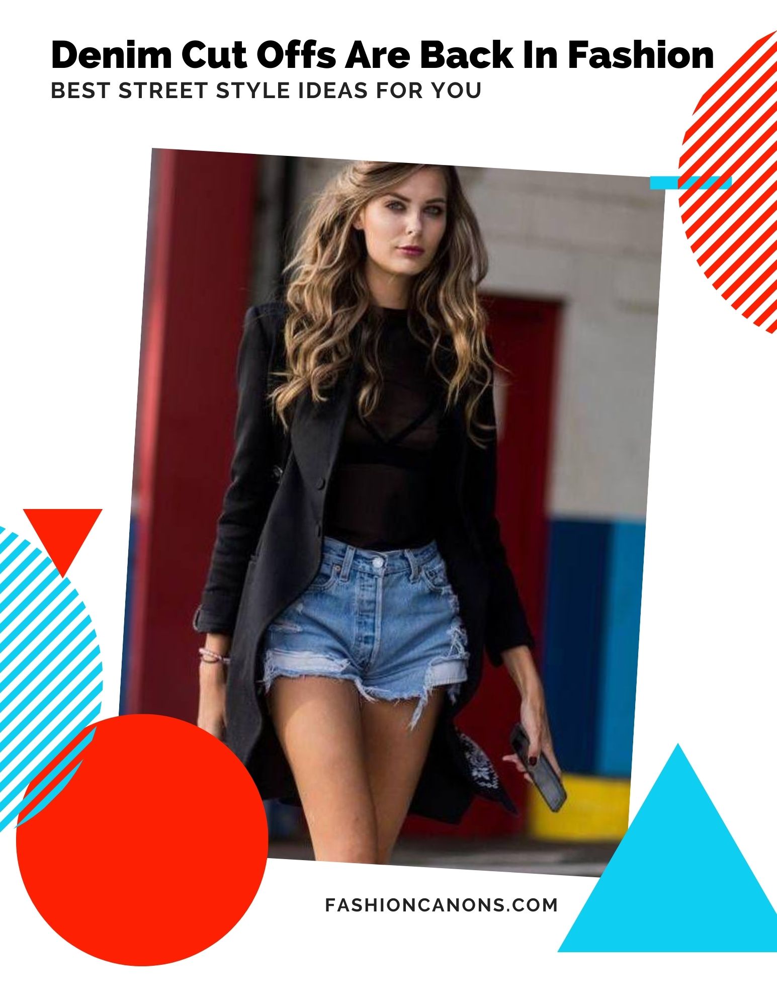 How To Wear Denim Cut Off Shorts 2023 | Fashion Canons